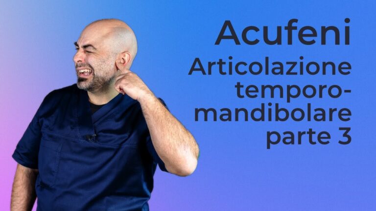 Acufene Cervicale e Mandibolare: Cause e Soluzioni | Actualizado junio 2026